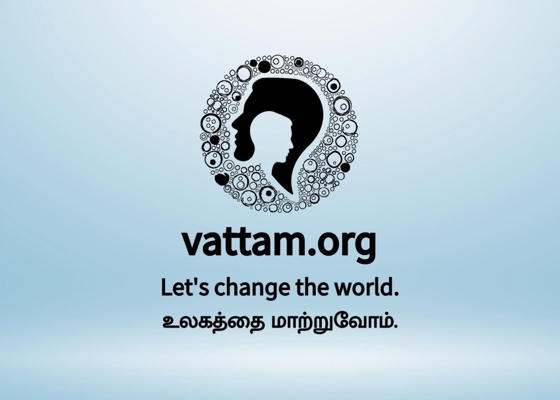 Happy Independence Day? - Vattam | Let's change the world.